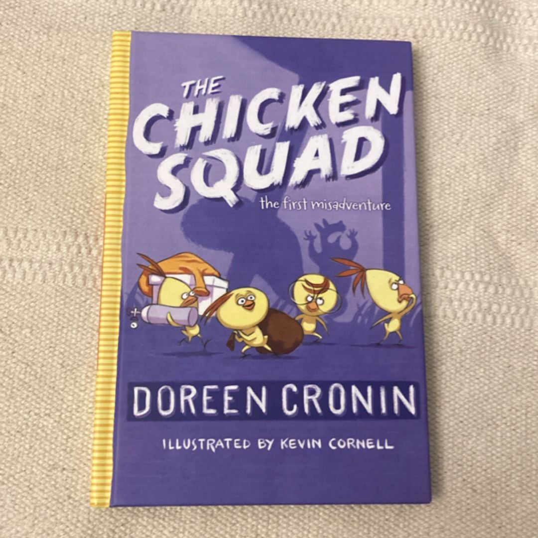 The Chicken Squad the first misadventure by Doreen Cronin, Hardcover ...