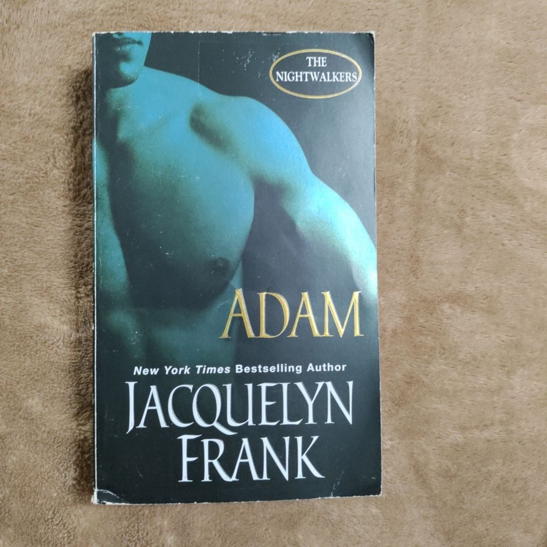 Adam: the Nightwalkers by Jacquelyn Frank