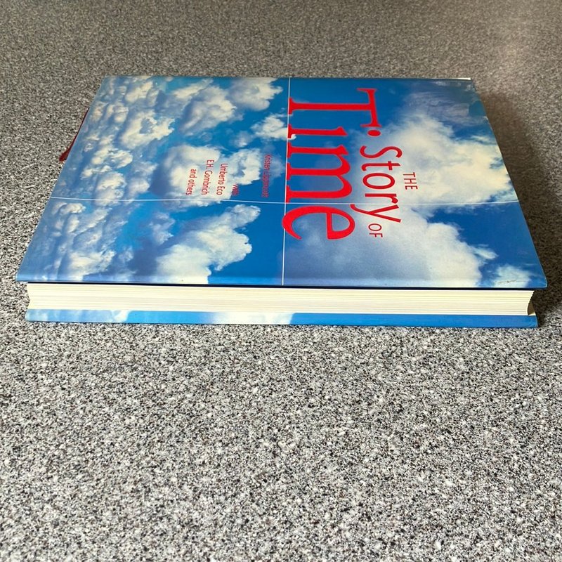 The Story of Time by Kristen Lippincott, Umberto. Eco, E. H. Gombrich