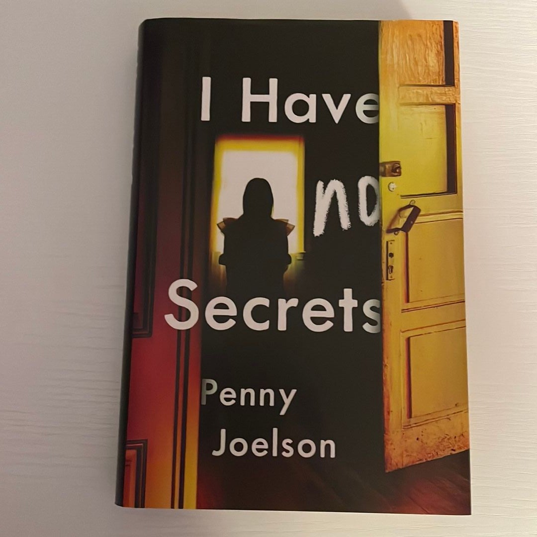 I Have No Secrets by Penny Joelson, Hardcover | Pangobooks