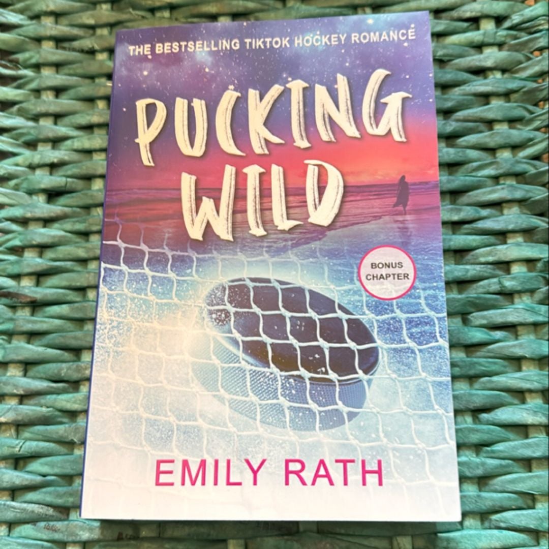 Pucking Wild by Emily Rath