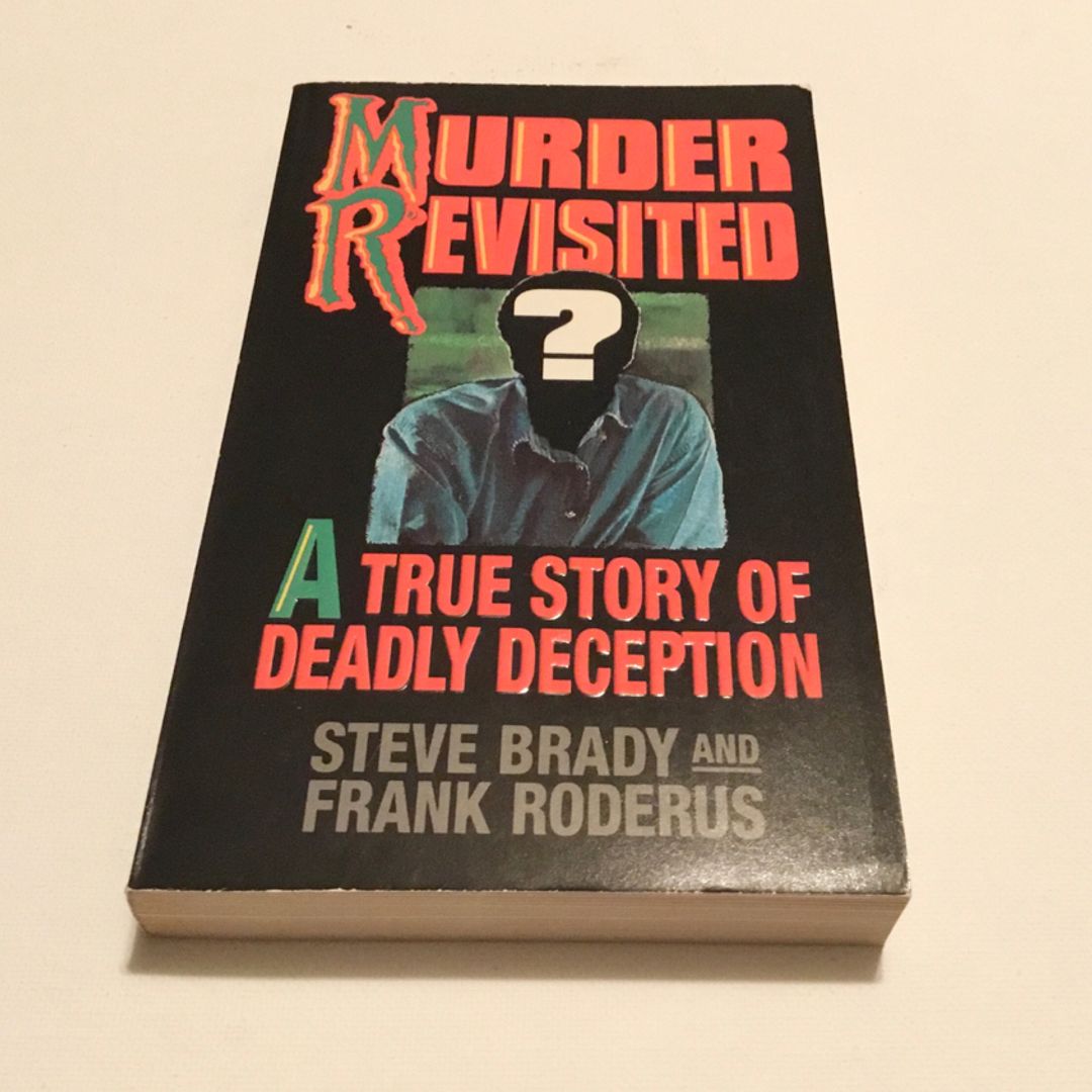 Murder Revisited by Steve Brady, Frank Roderus