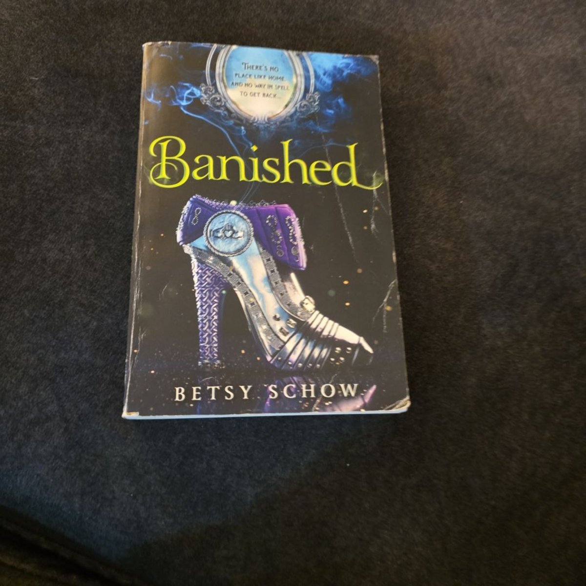 Banished by Betsy Schow