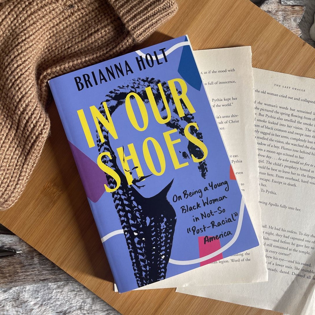 In Our Shoes by Brianna Holt