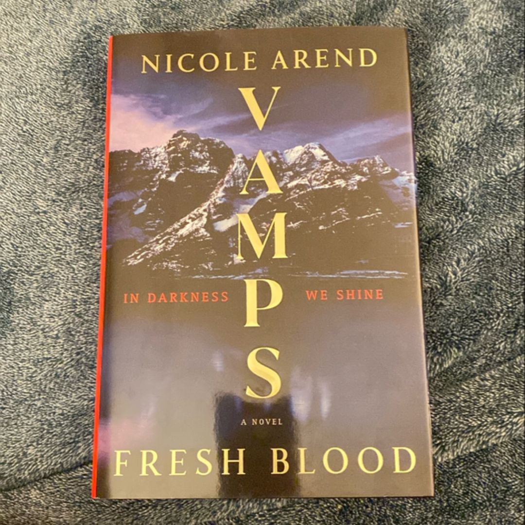 VAMPS: Fresh Blood by Nicole Arend, Hardcover | Pangobooks