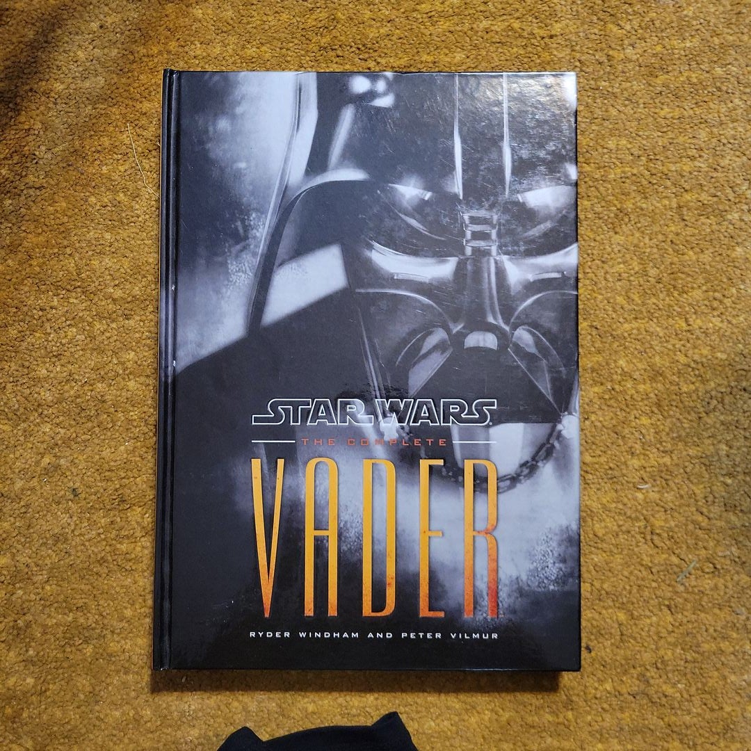 The Complete Vader: Star Wars Legends by Ryder Windham, Peter Vilmur