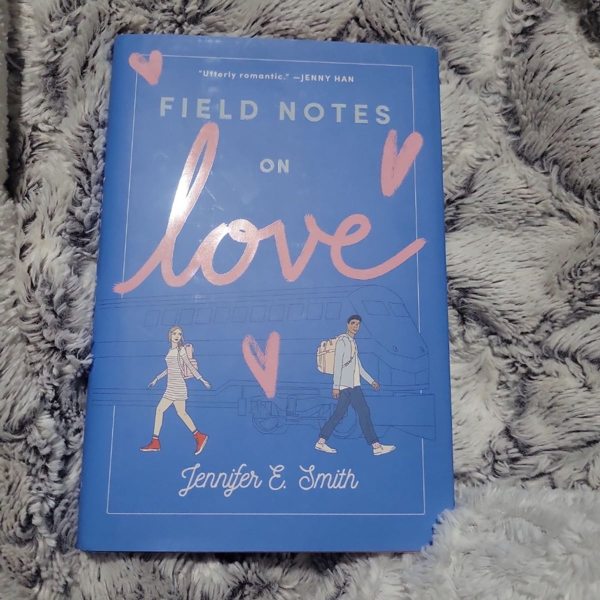 Field Notes on Love by Jennifer E. Smith