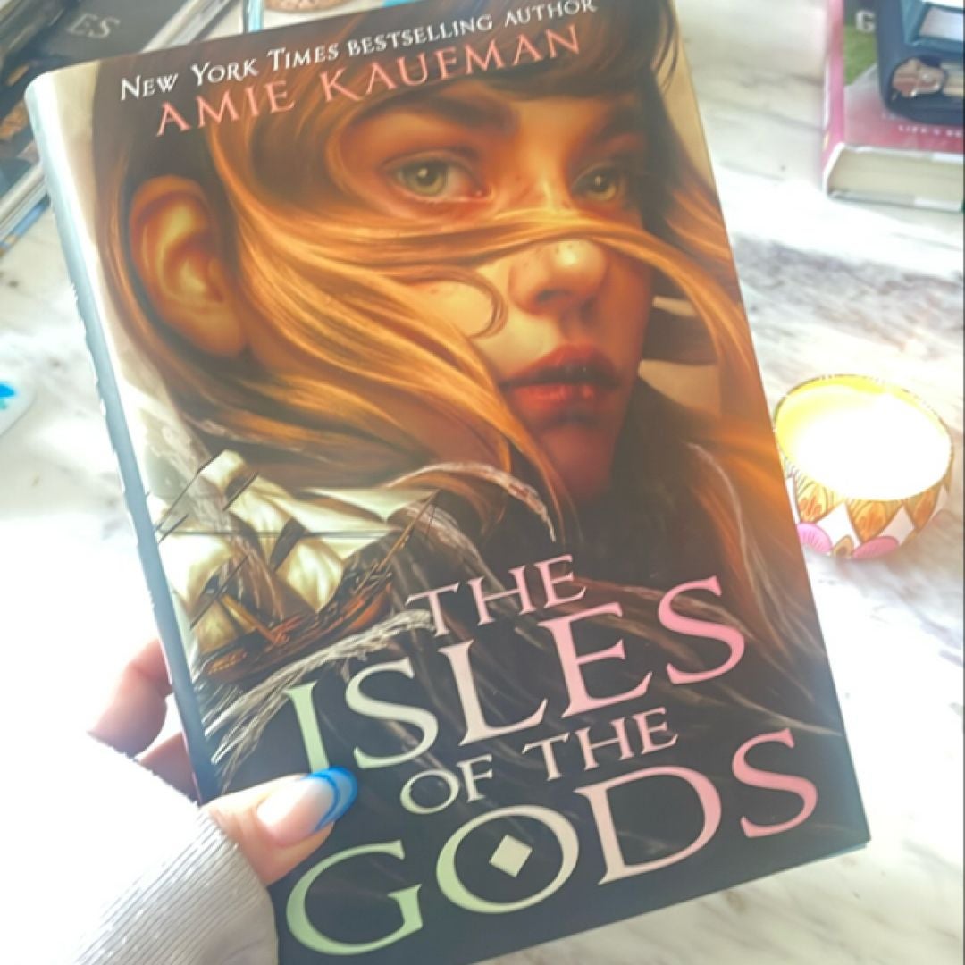 The Isles of the Gods by Amie Kaufman