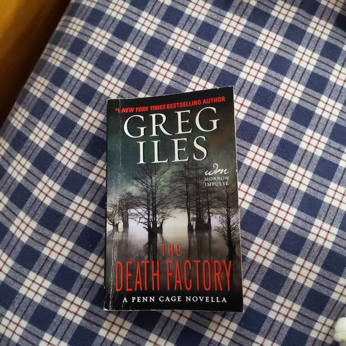 The Death Factory by Greg Iles