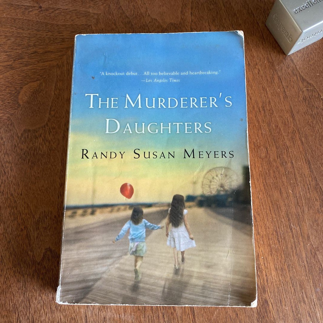 The Murderer's Daughters by Randy Susan Meyers