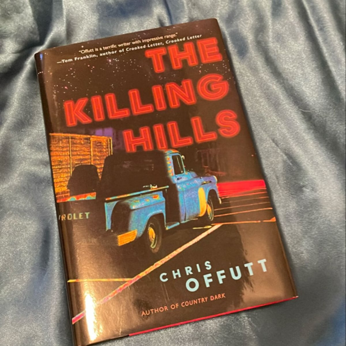 The Killing Hills by Chris Offutt