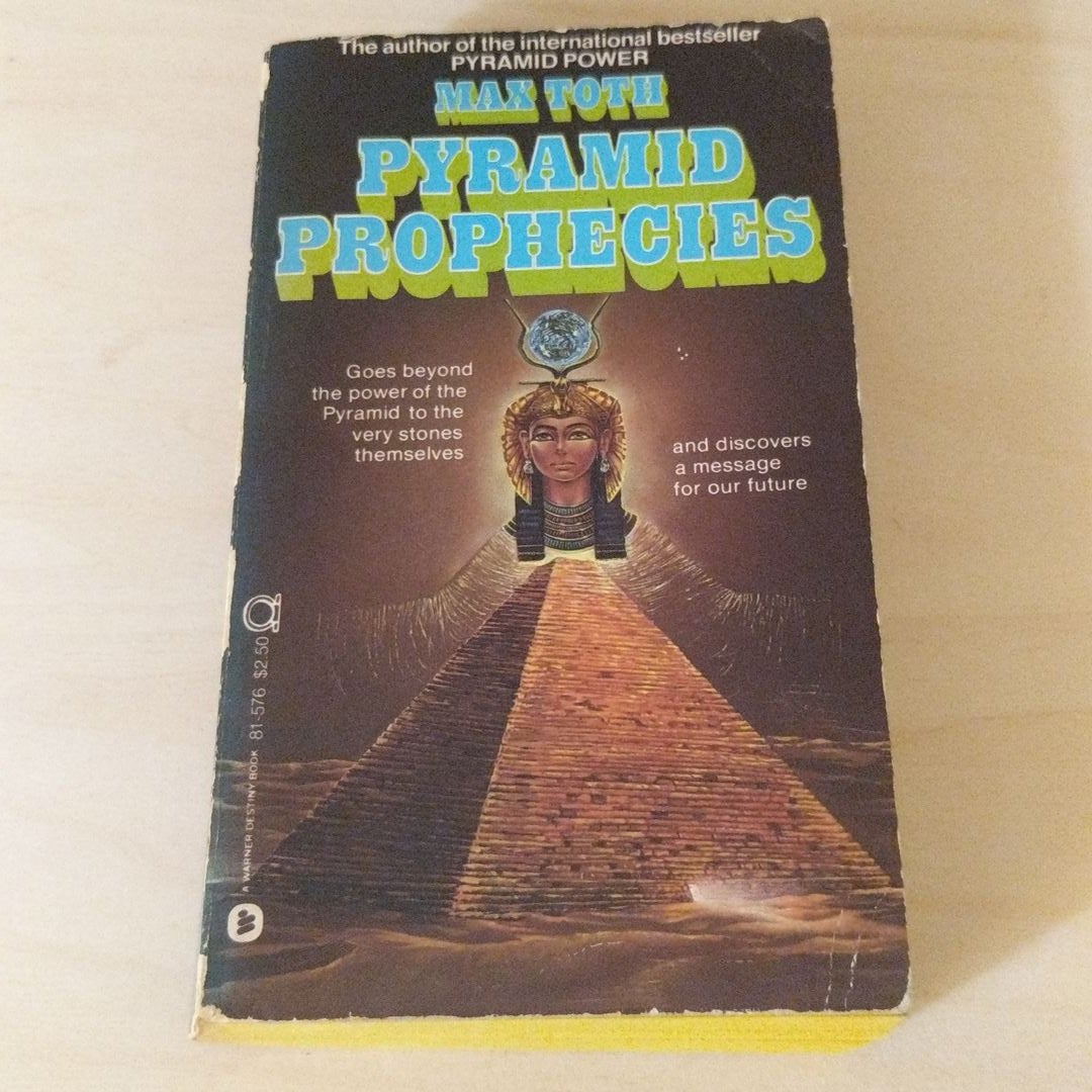 Pyramid Prophecies by Max Toth