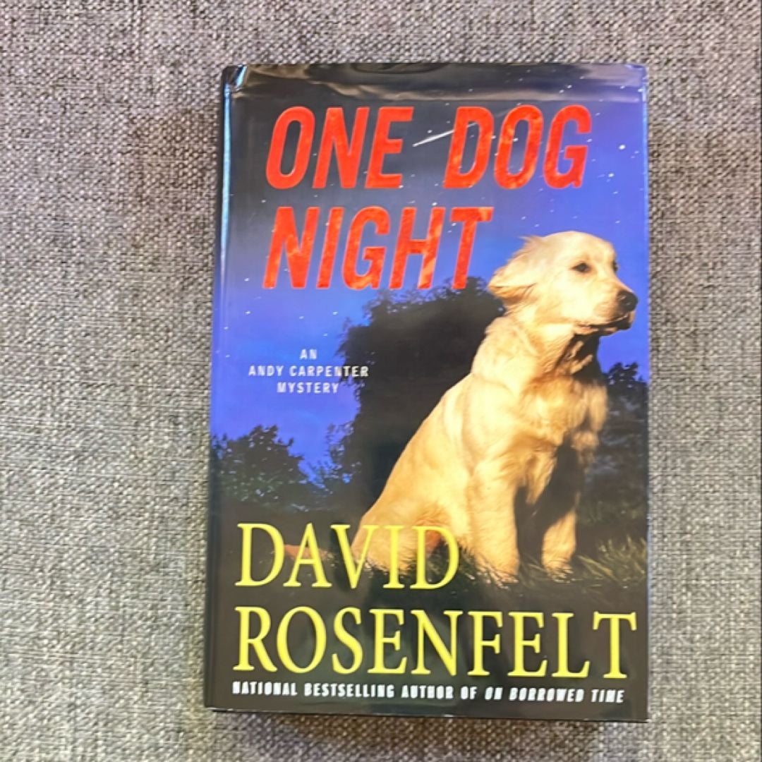 One Dog Night by David Rosenfelt