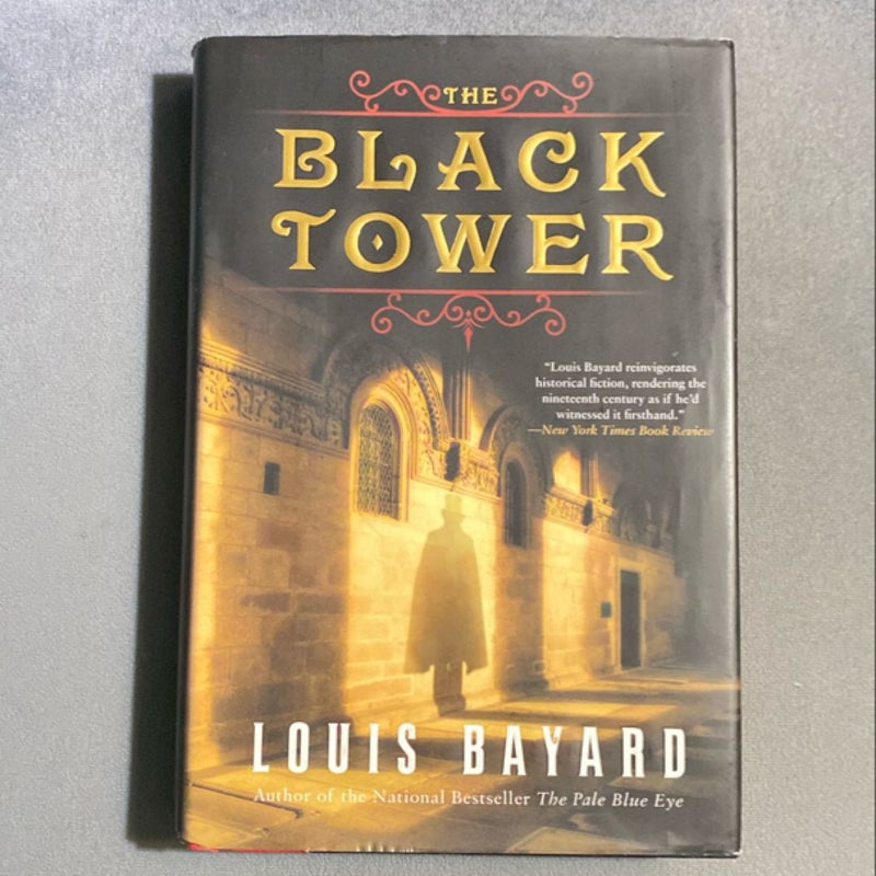 The Black Tower by Louis Bayard