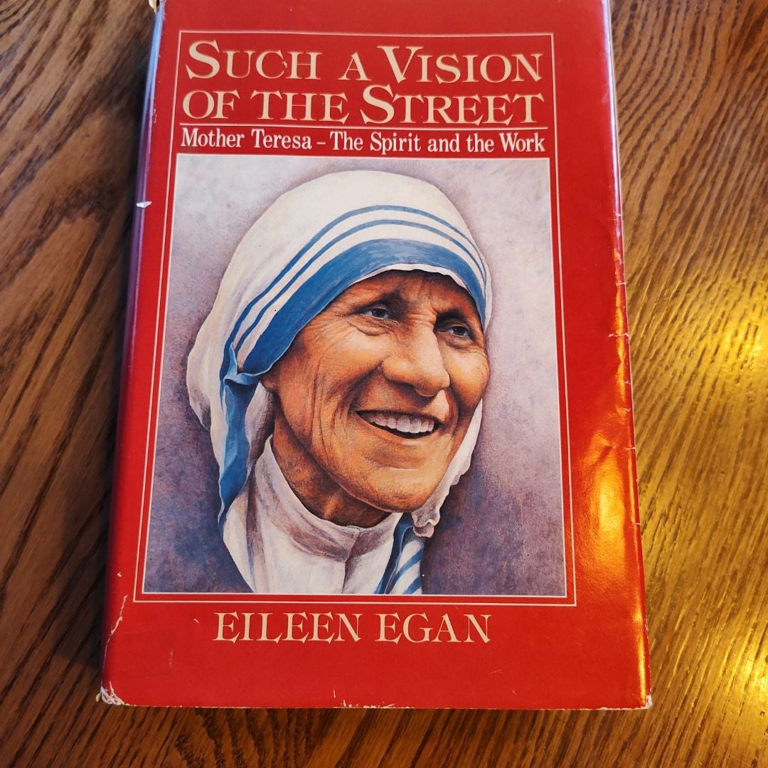 Such a Vision of the Street by Eileen Egan, Hardcover | Pangobooks