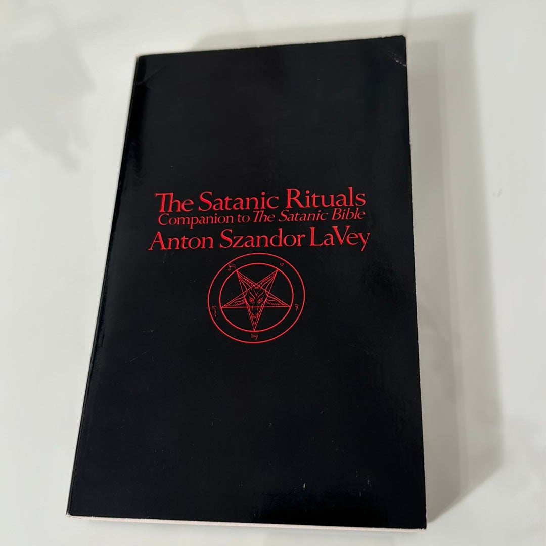 Satanic Rituals by Anton La Vey
