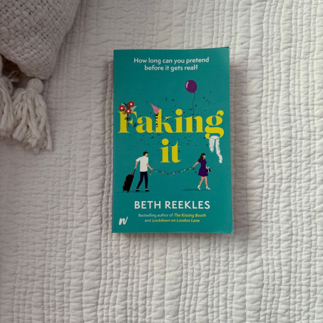 Faking It by Beth Reekles