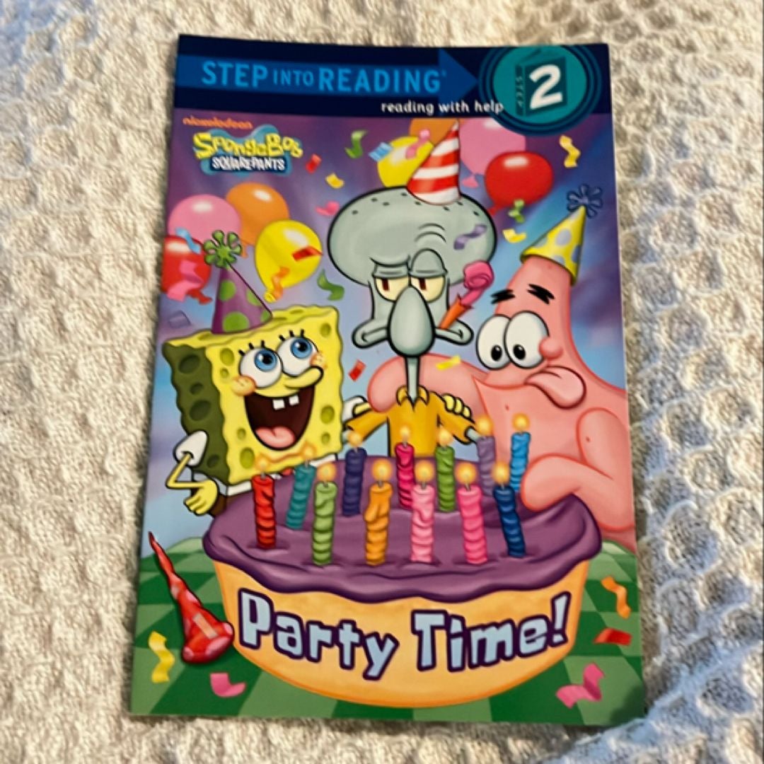 Party Time! (SpongeBob SquarePants) by Random House