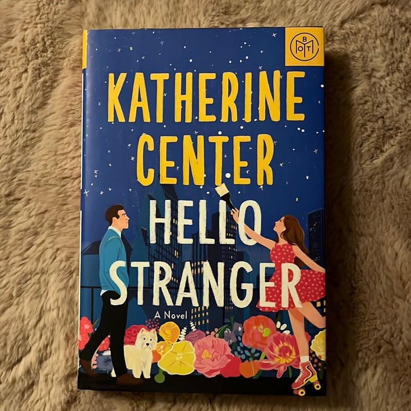 Hello Stranger by Katherine Center, Hardcover | Pangobooks