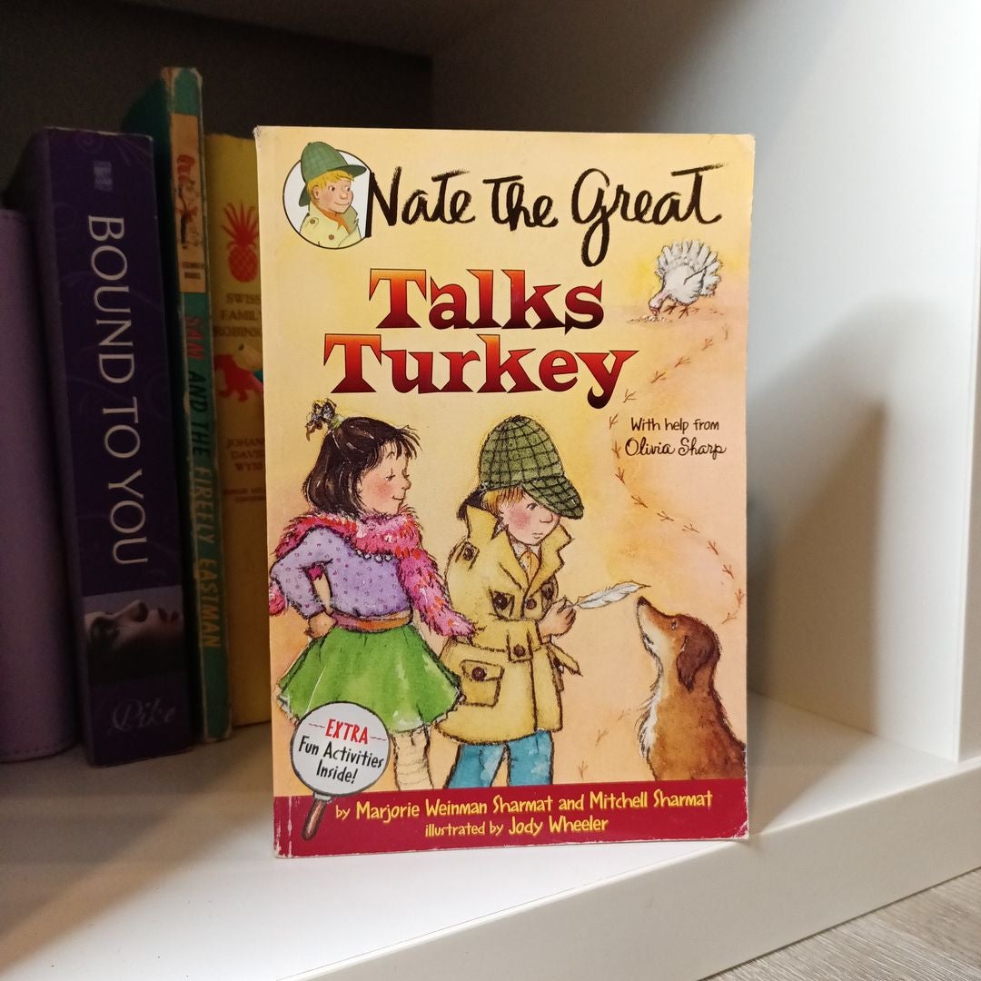 Nate the Great Talks Turkey by Mitchell Sharmat, Marjorie Weinman Sharmat