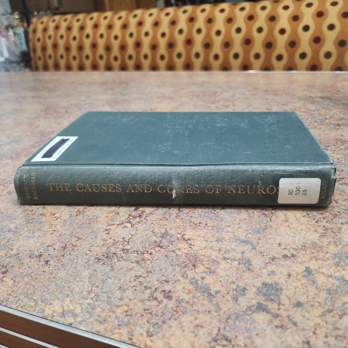 The Causes and Cures of Neurosis by H. J. Eysenck, S. Rachman