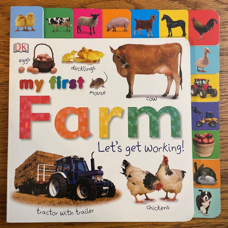 Tabbed Board Books: My First Farm by DK