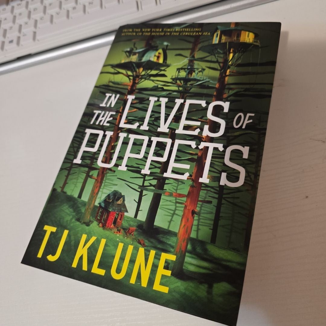 In the Lives of Puppets by T. J. Klune, Hardcover | Pangobooks