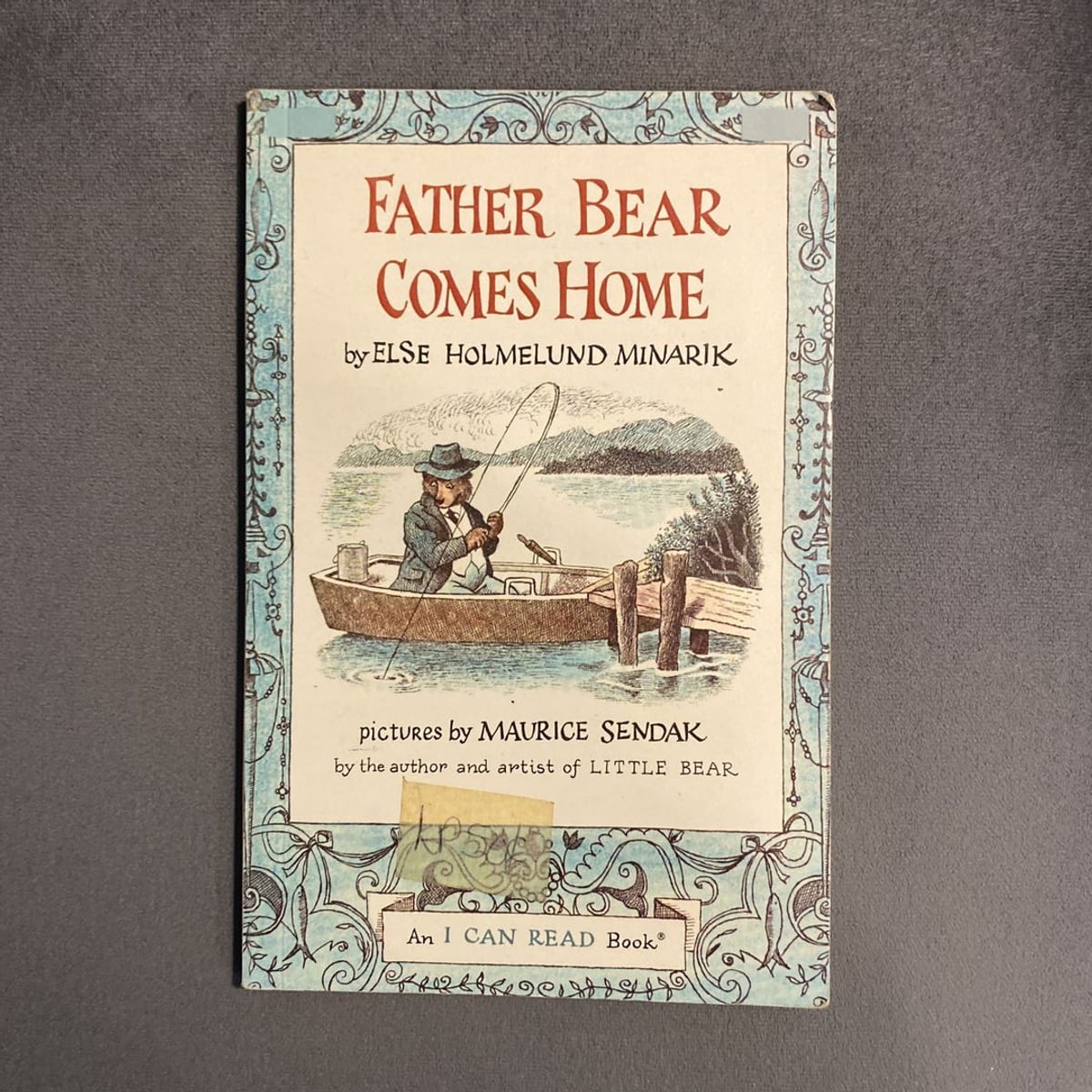 Father Bear Comes Home by Else Holmelund Minarik, Paperback | Pangobooks