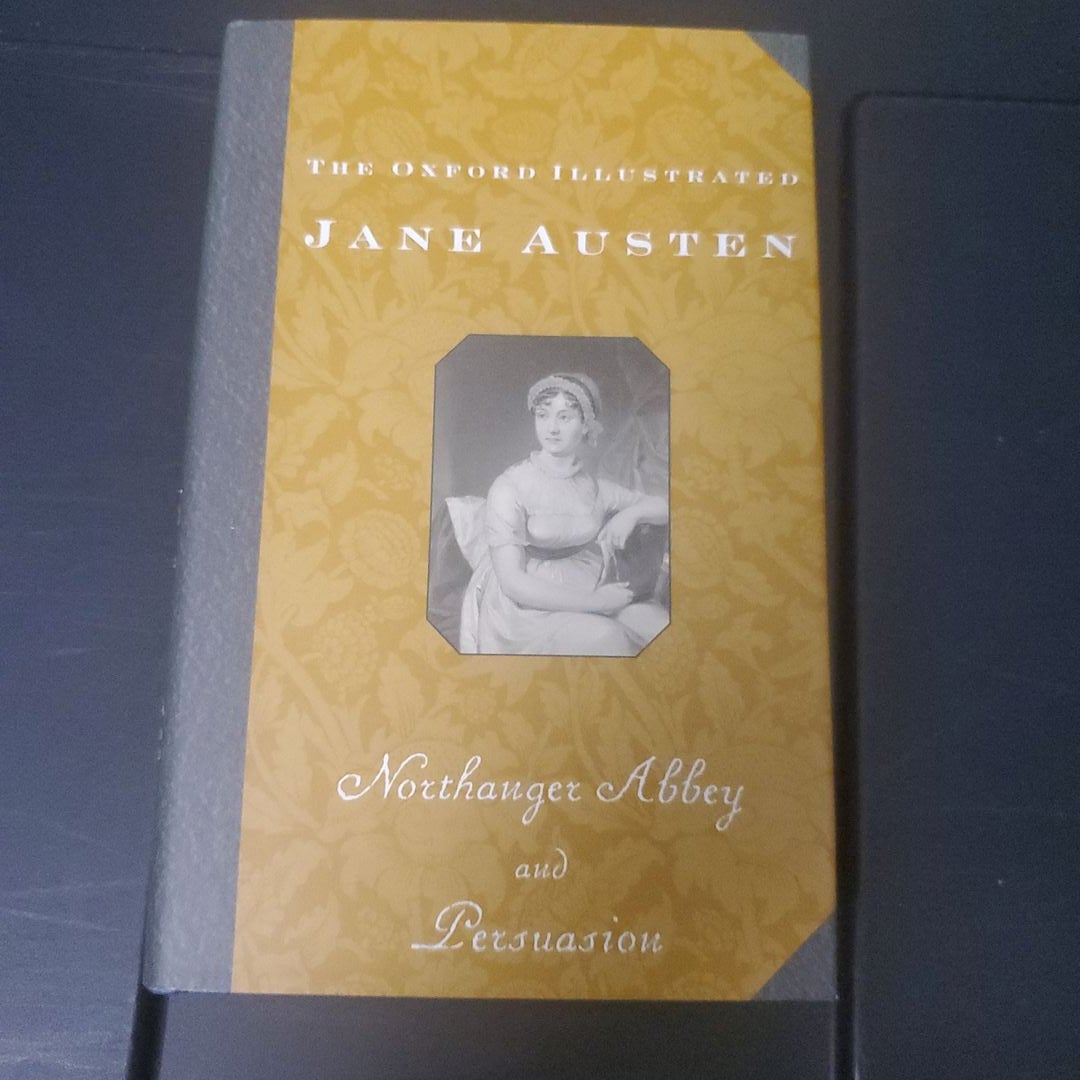The Oxford Illustrated Jane Austen by Jane. Austen