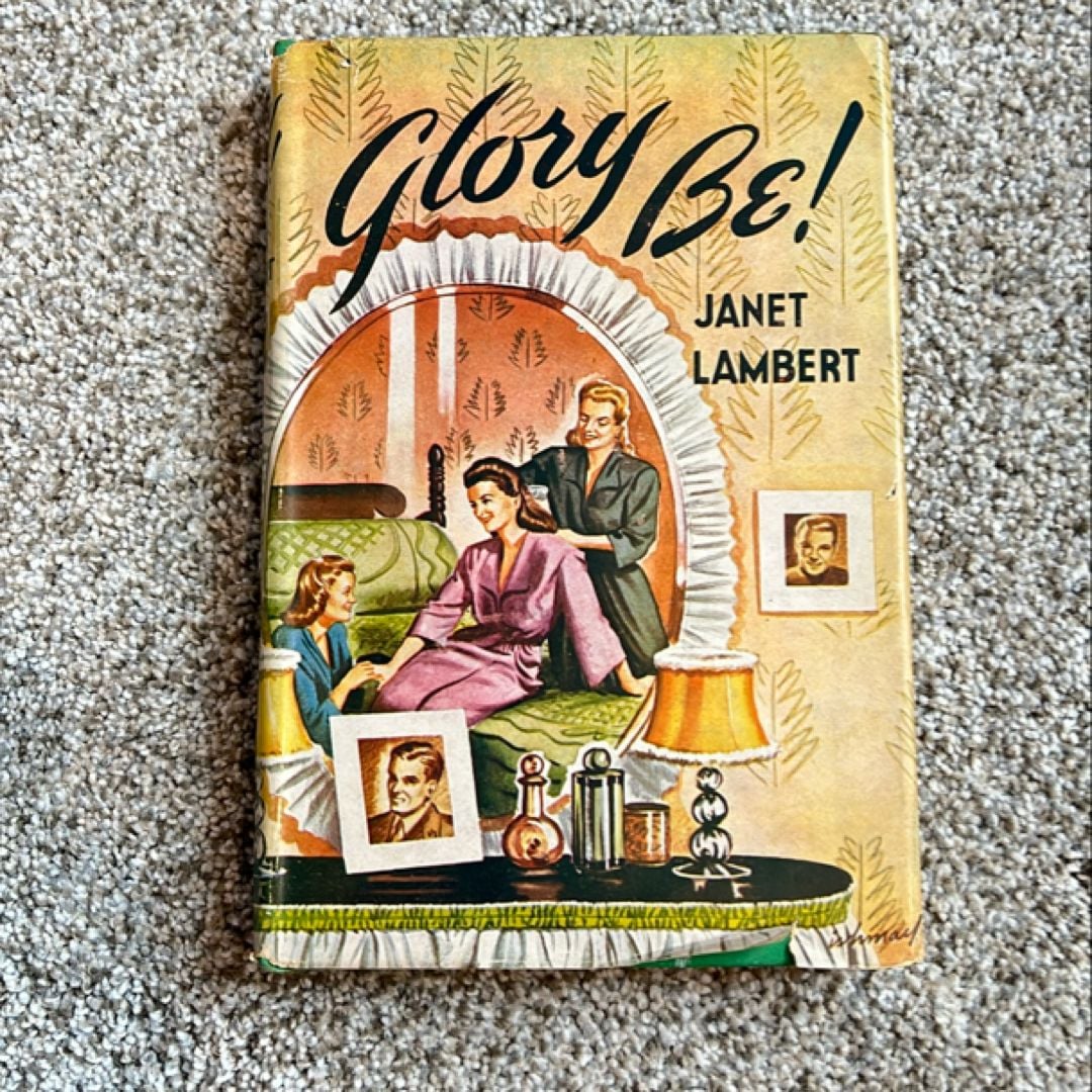 Glory Be! by Janet Lambert, Hardcover | Pangobooks