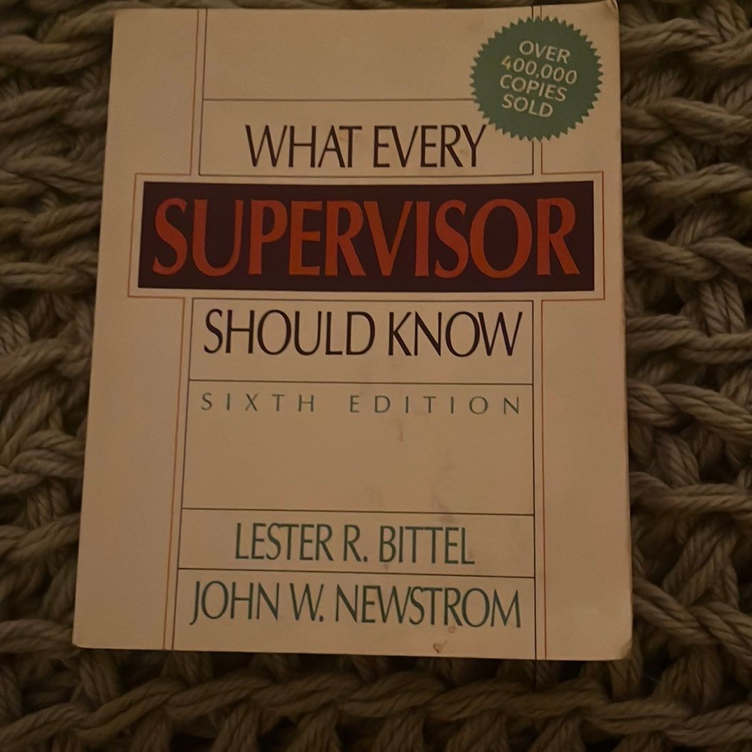 What Every Supervisor Should Know by Lester R. Bittel, Paperback ...