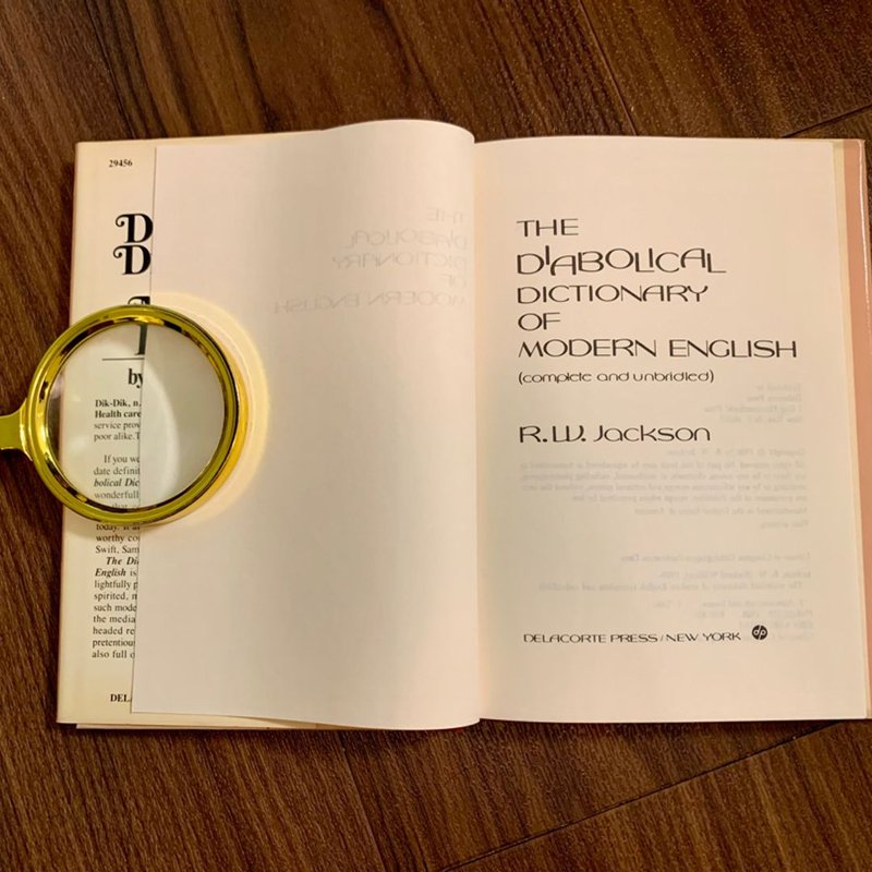 The Diabolical Dictionary of Modern English (Complete and Unbridled) by ...