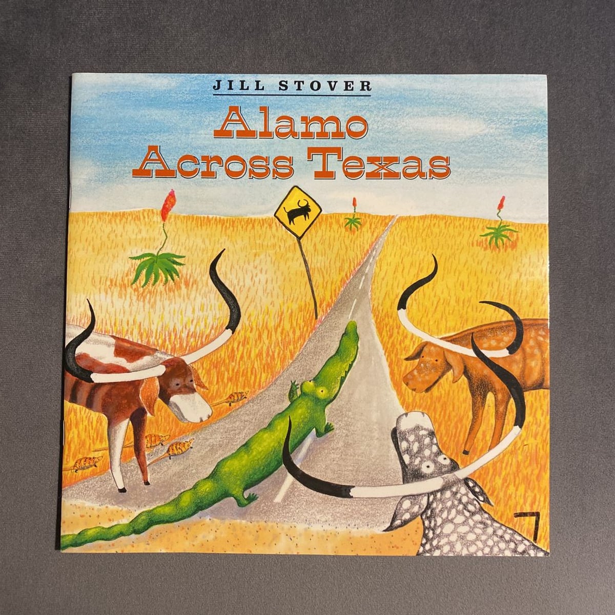 The Alamo Across Texas by Harcourt School Publishers Staff