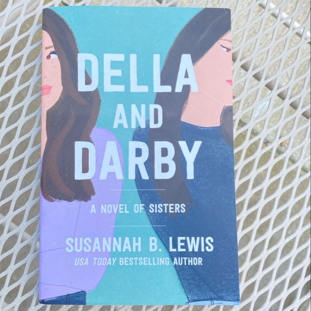 Della and Darby by Susannah B. Lewis