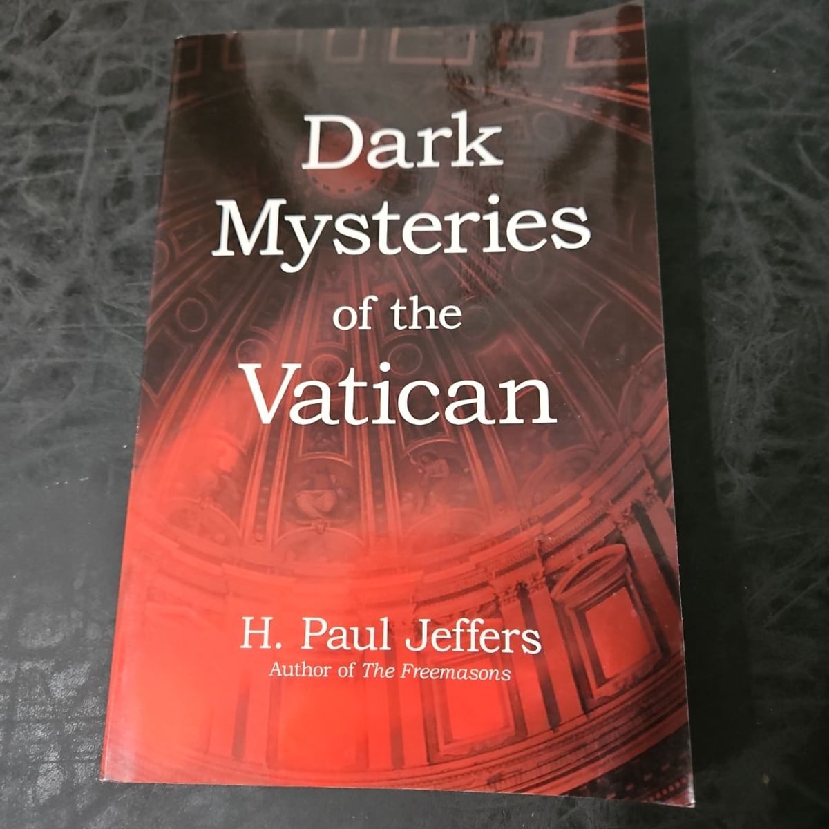Dark Mysteries of the Vatican by H. Paul Jeffers