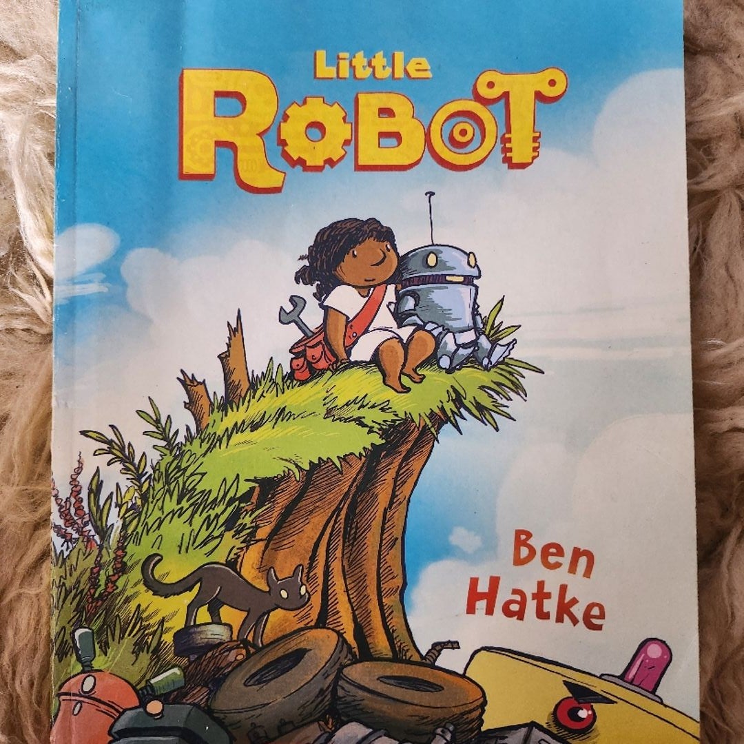 Little Robot by Ben Hatke, Paperback | Pangobooks