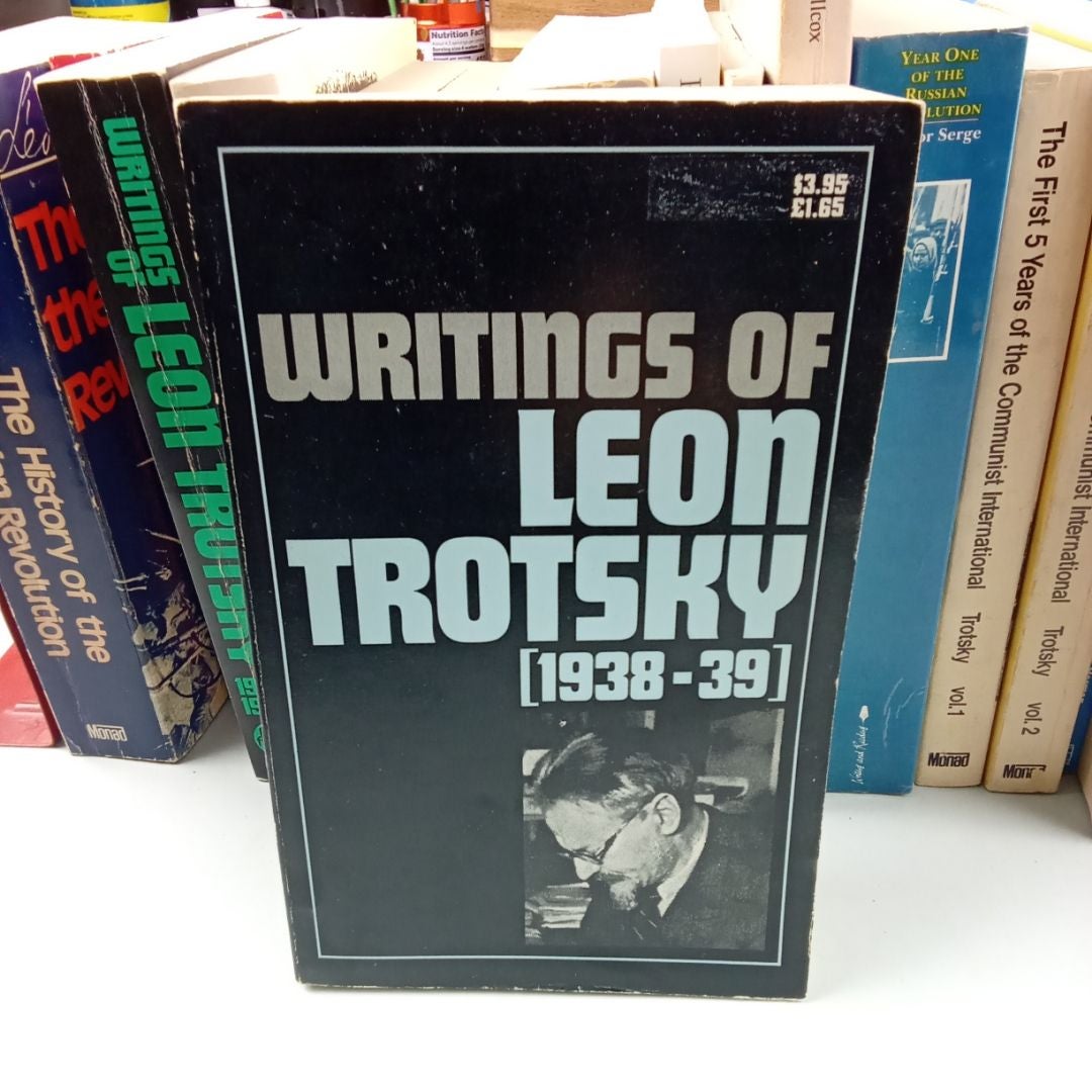 Writings of Leon Trotsky (1938-39) by Leon Trotsky