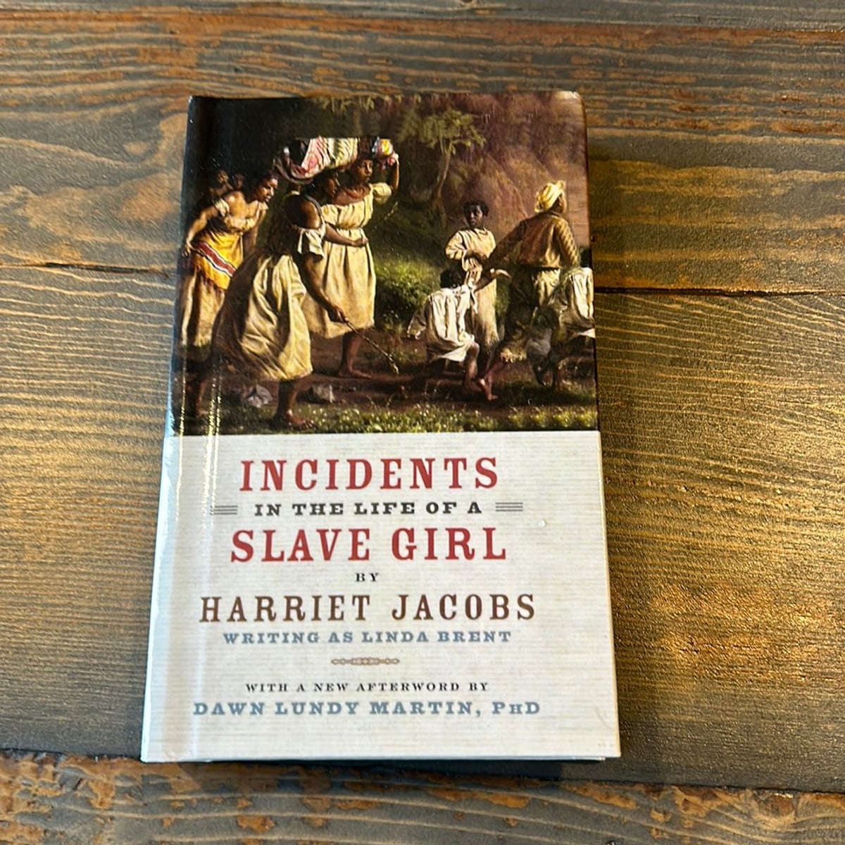 Incidents in the Life of a Slave Girl by Harriet Ann Jacobs