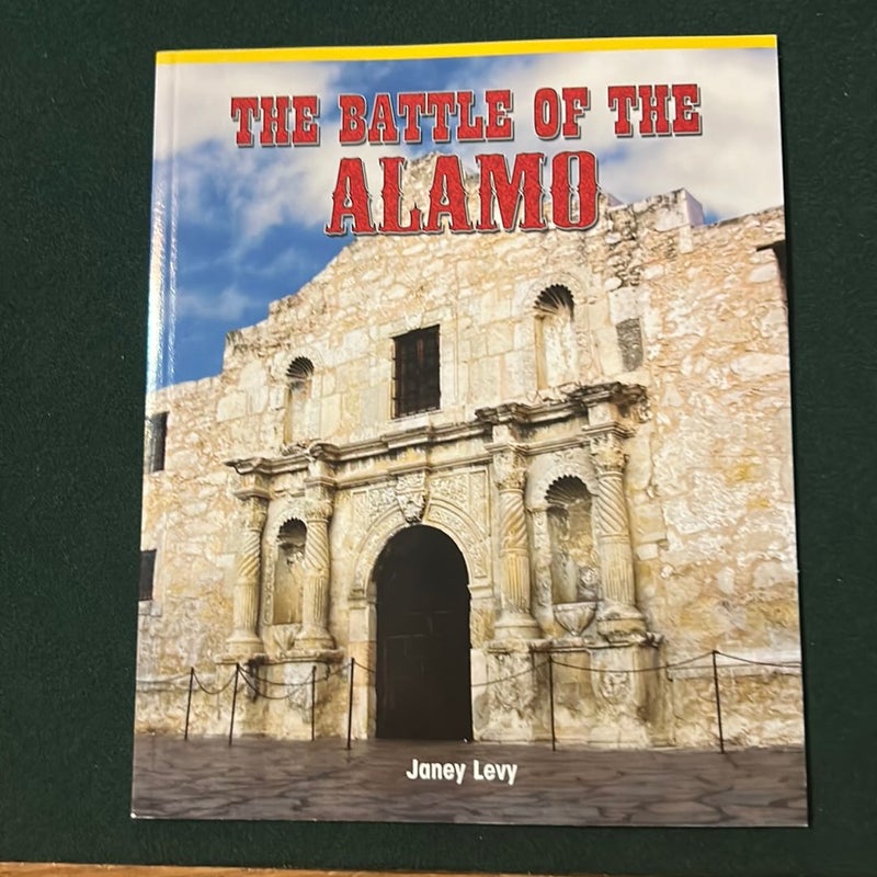 The Battle of the Alamo by Janey Levy, Paperback | Pangobooks