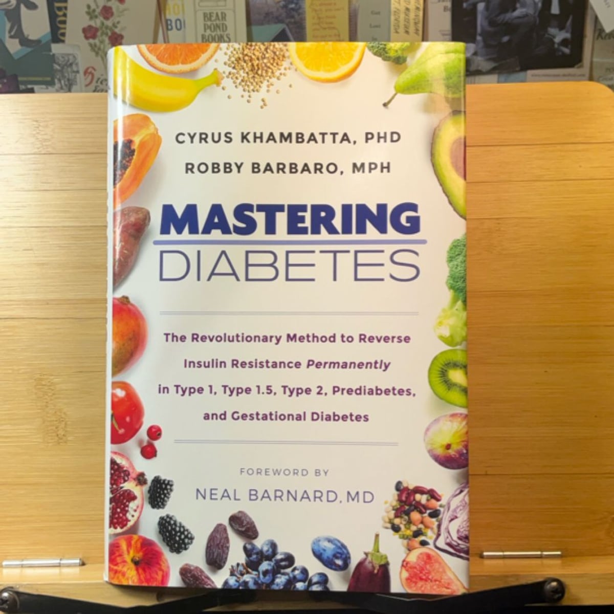 Mastering Diabetes by Cyrus Khambatta, Robby Barbaro, Neal Barnard