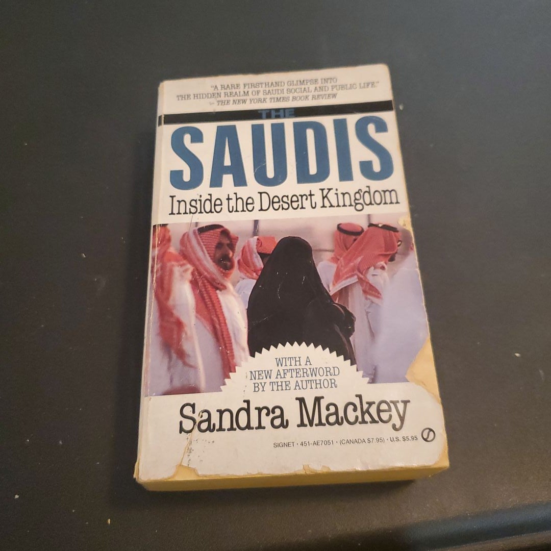 The Saudis by Sandra Mackey