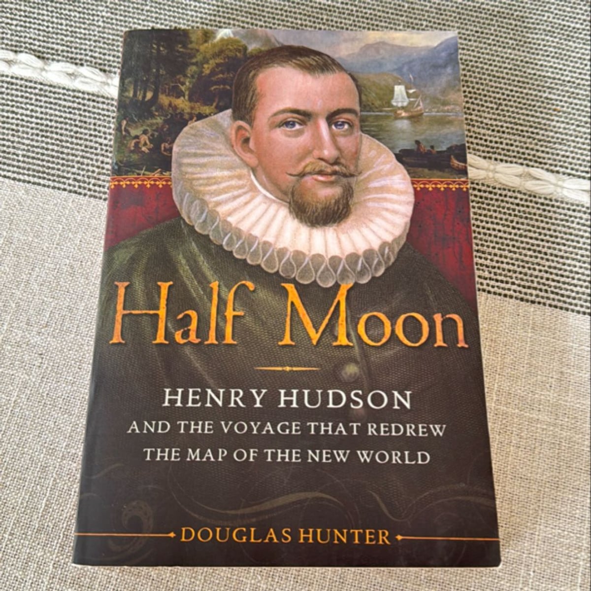 Half Moon by Douglas Hunter