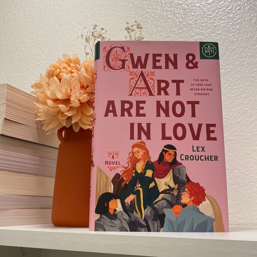 Gwen and Art Are Not in Love by Lex Croucher, Hardcover | Pangobooks