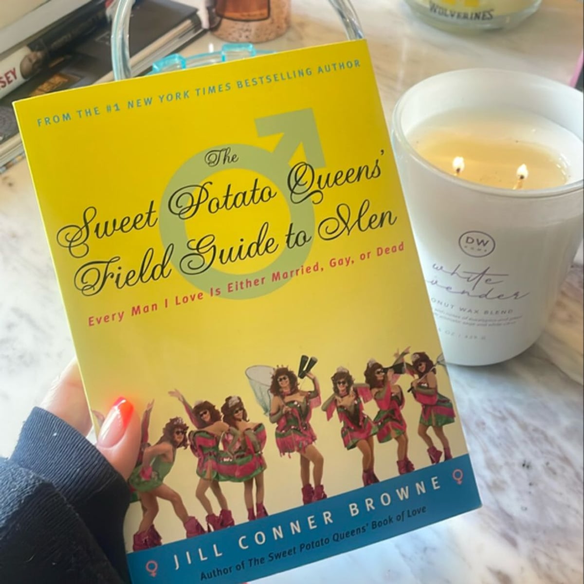 The Sweet Potato Queens' Field Guide to Men by Jill Conner Browne