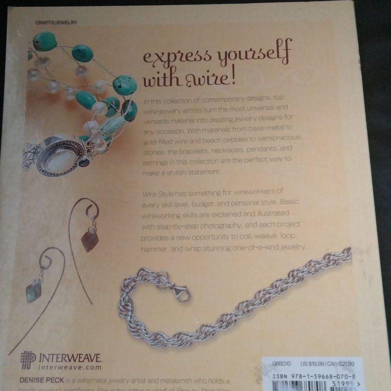 Wire Style by Denise Peck
