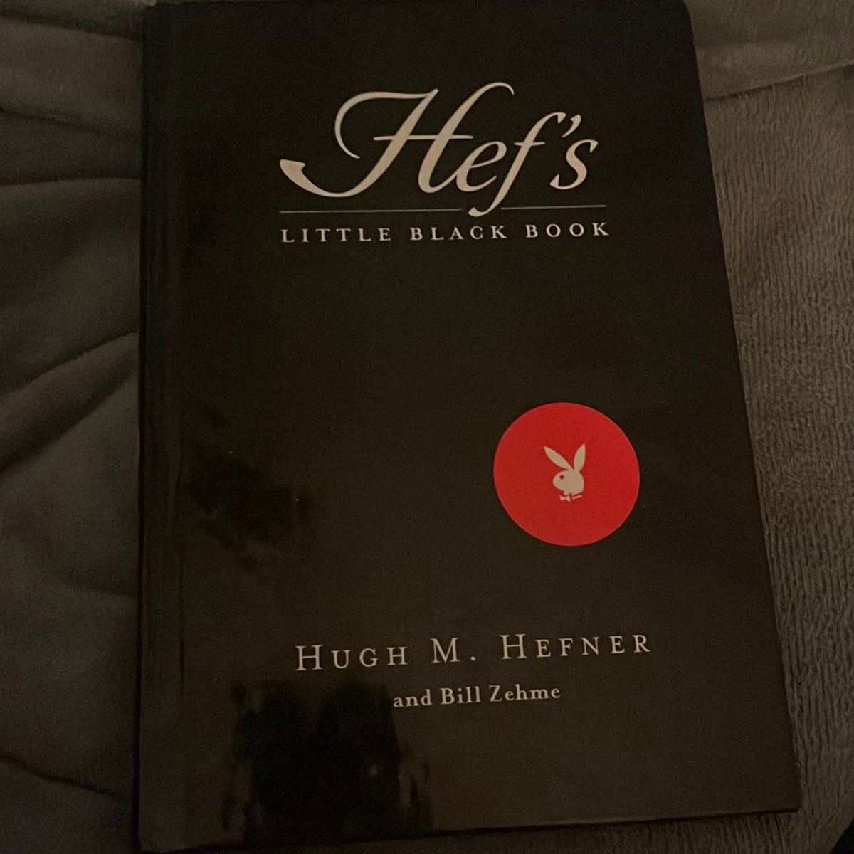 Hef's Little Black Book by Hugh M. Hefner, Bill Zehme