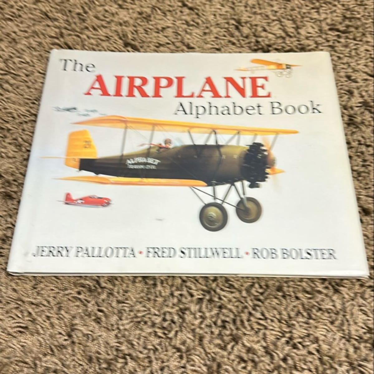 The Airplane Alphabet Book by Jerry Pallotta, Fred Stillwell