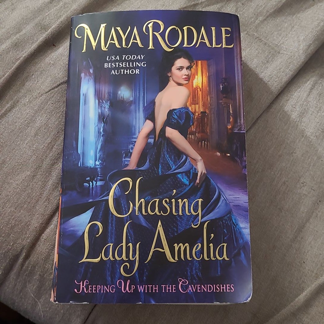 Chasing Lady Amelia by Maya Rodale