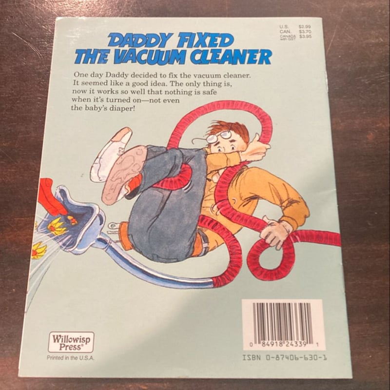 Daddy Fixed The Vacuum Cleaner by Robert Scotellaro, Paperback | Pangobooks