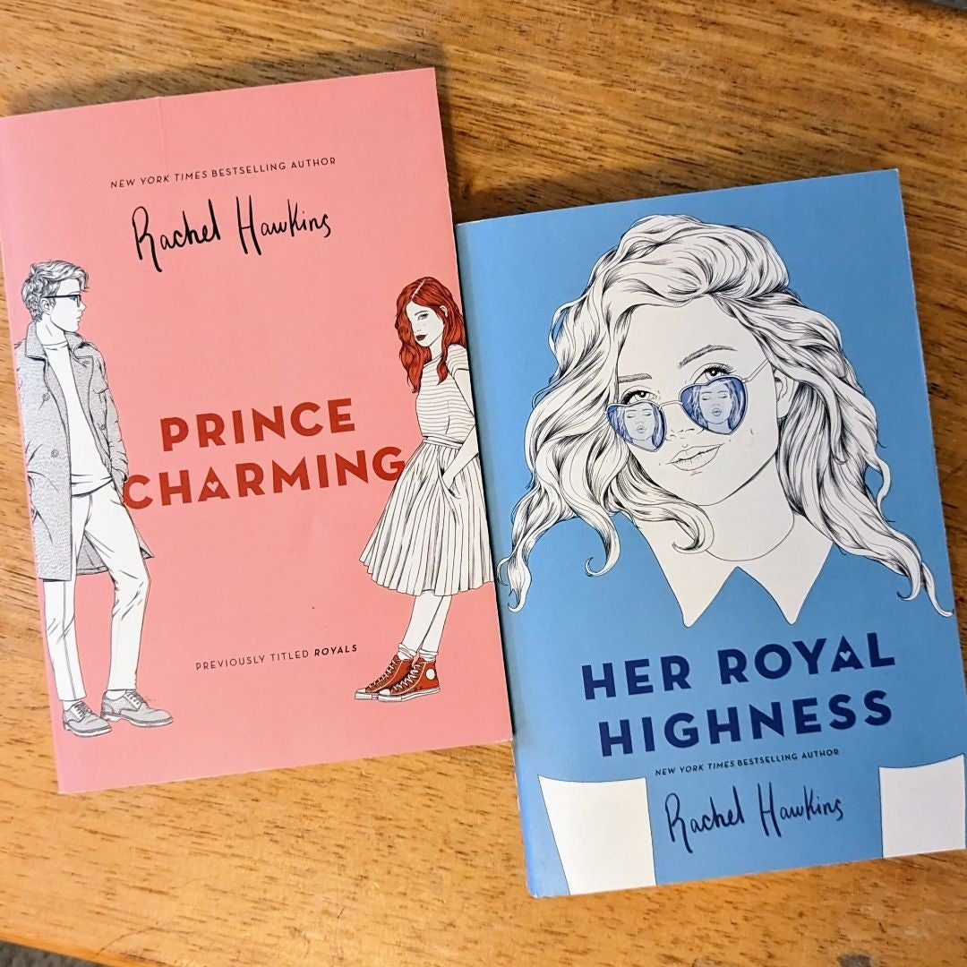 Prince Charming and Her Royal Highness by Rachel Hawkins , Paperback ...